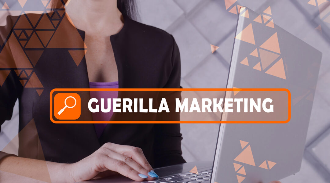 Guerilla-Marketing für KMU